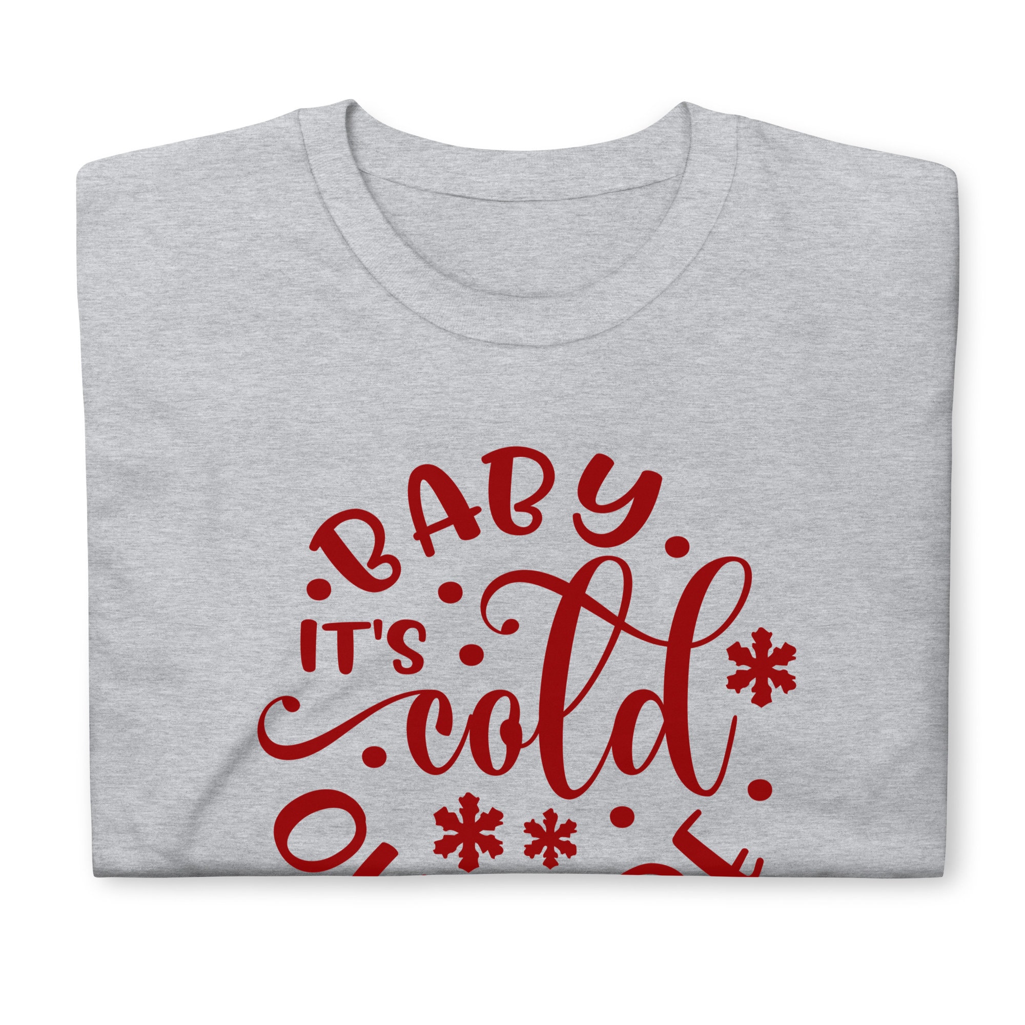 Baby It's Cold Outside T-shirt - Etsy