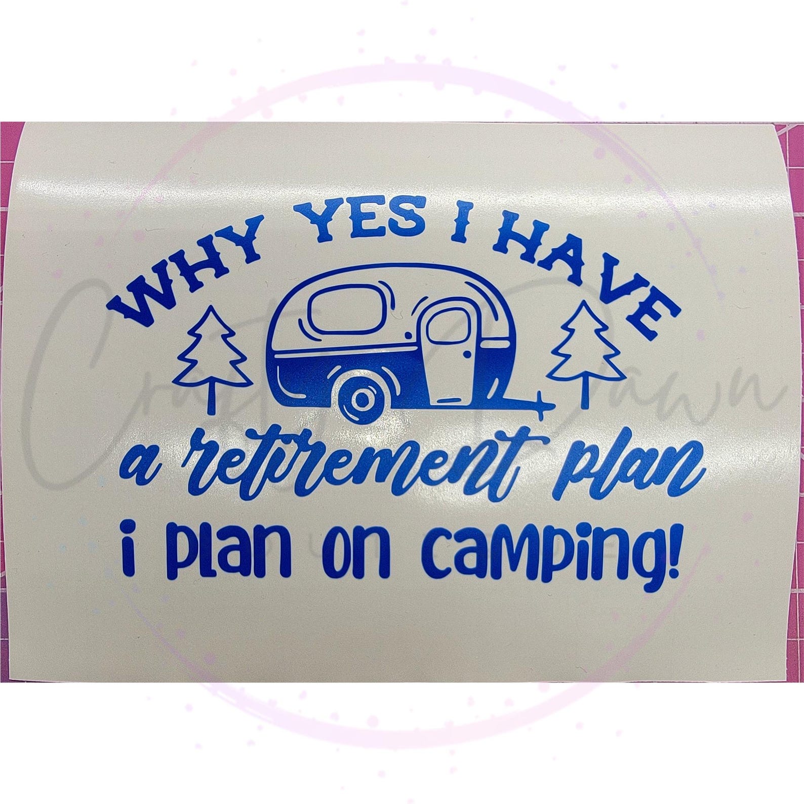 Camping Retirement Plan Decal | Retirement Gift | Funny Retirement ...
