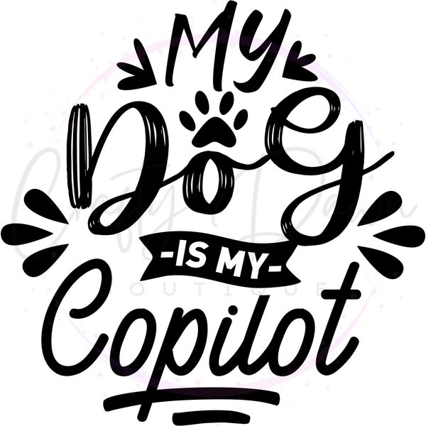 My Dog is My Copilot - Etsy