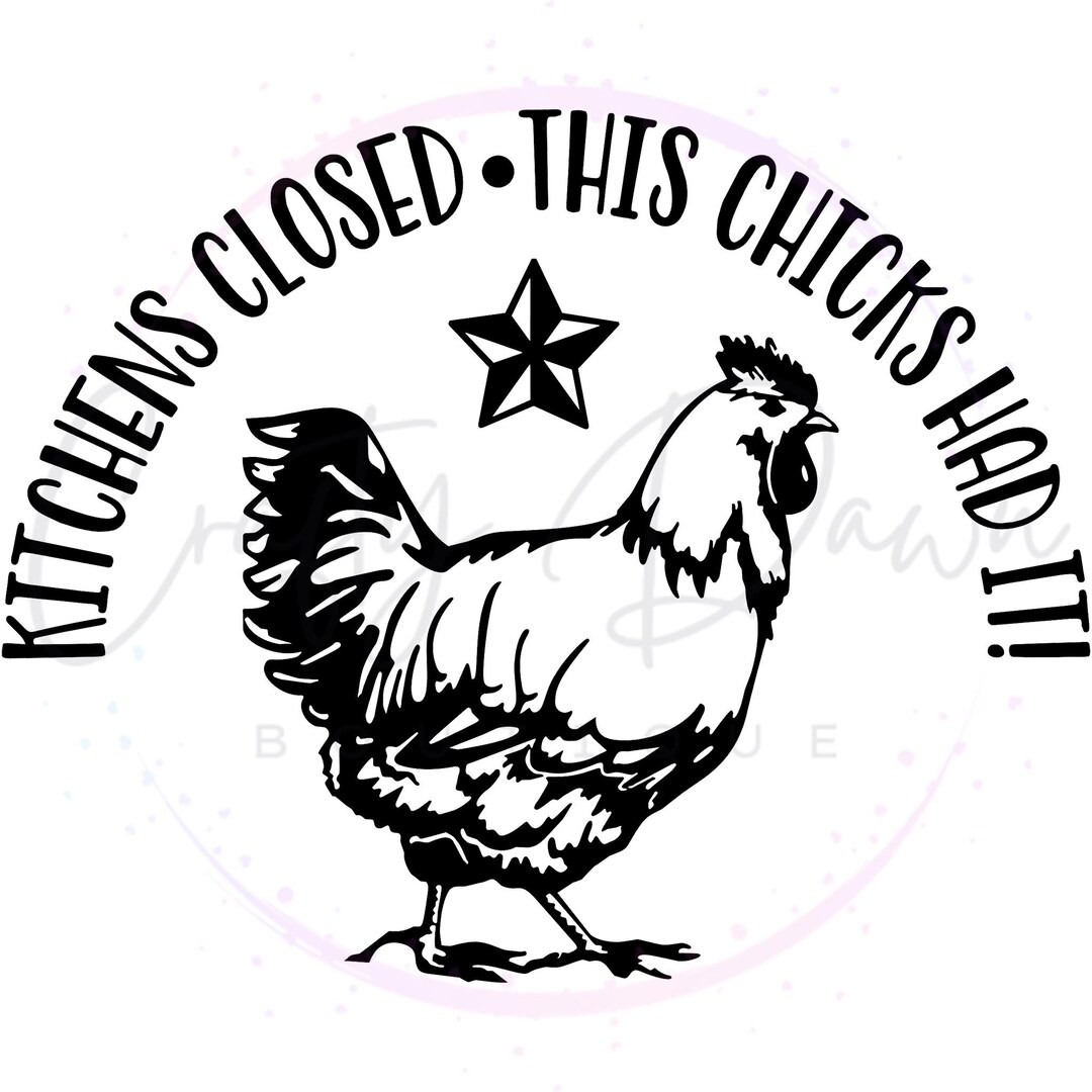 This Chicks Had It Decal | Farmhouse Decor | Country Kitchen | Kitchen ...