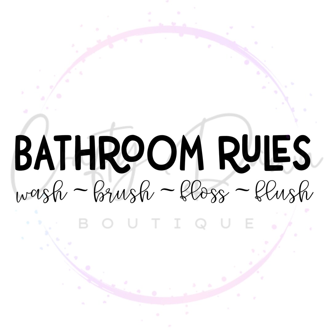 Bathroom Rules Decal - Etsy