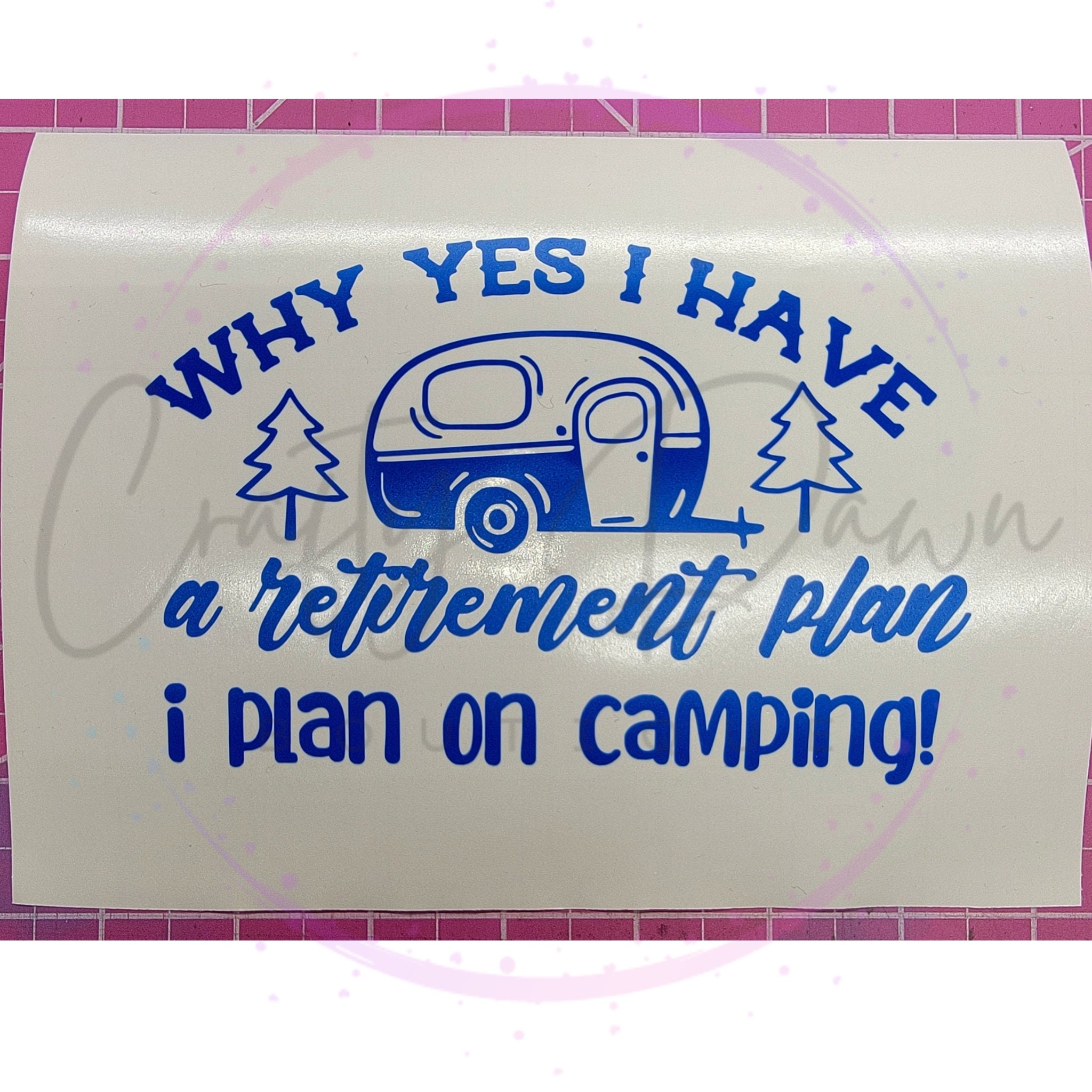 Camping Retirement Plan Decal | Retirement Gift | Funny Retirement ...