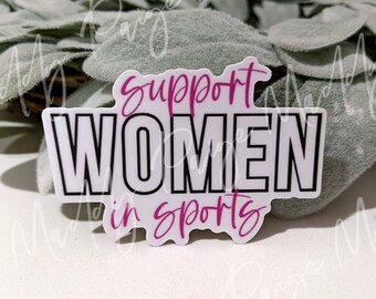Support Women in Sports Sticker - Etsy