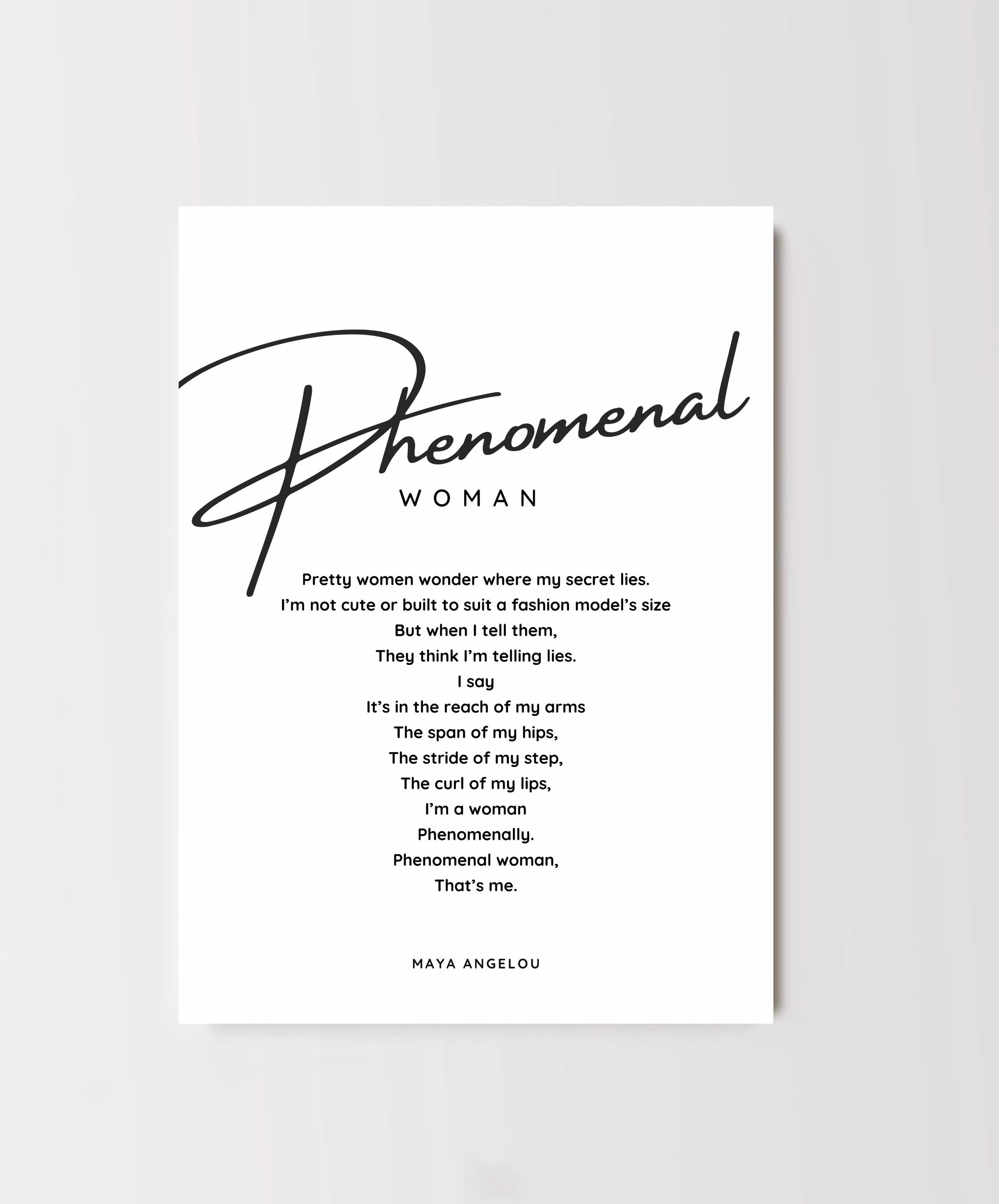 Phenomenal Woman | Maya Angelou Poetry Wall Art Print | Typography Art ...
