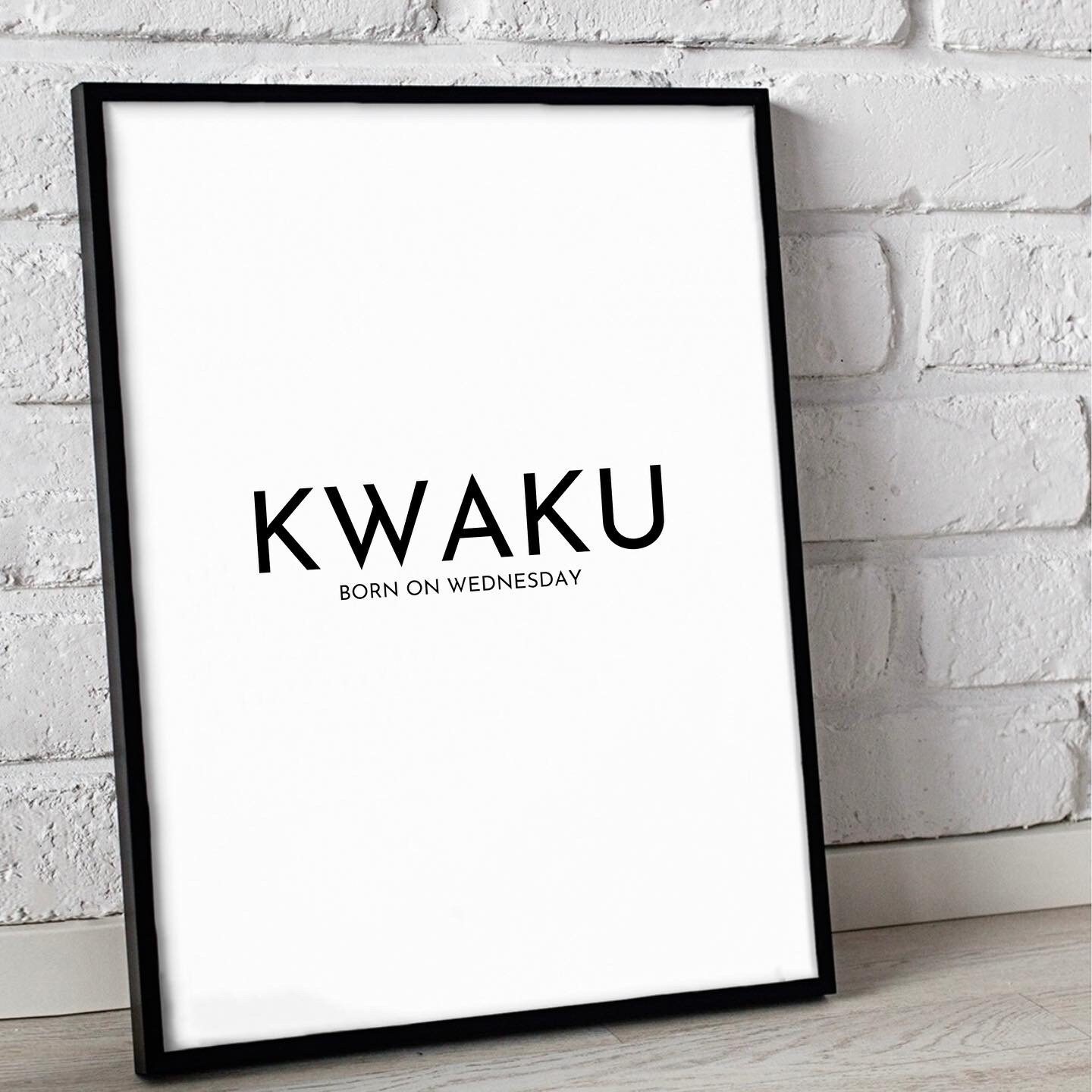 Akan Male Name Kwaku Ghana Name Art African Wall Art Prints UK African ...