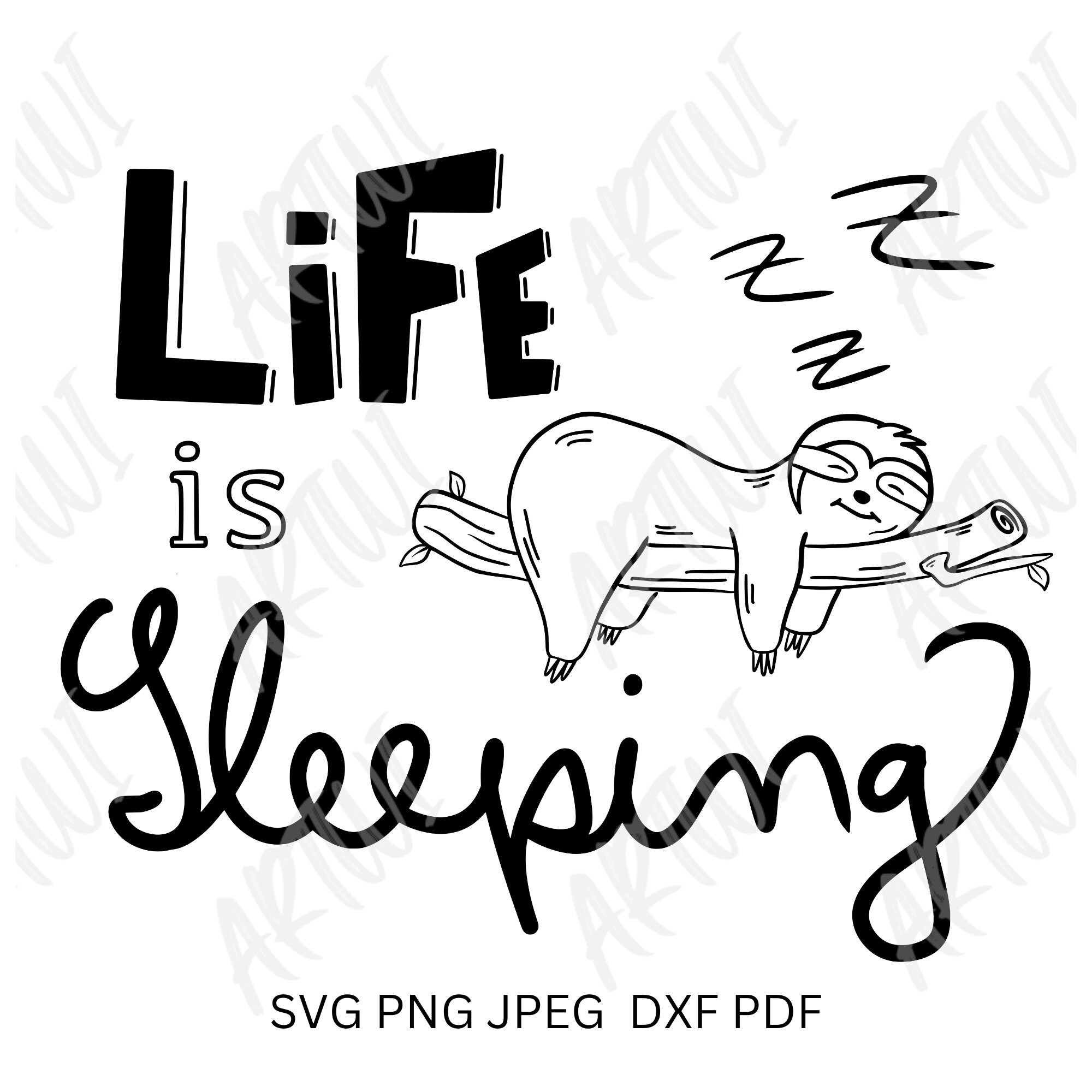 Life is Sleeping Svg Life is Sleeping Cut File Life is Sleeping Life is ...