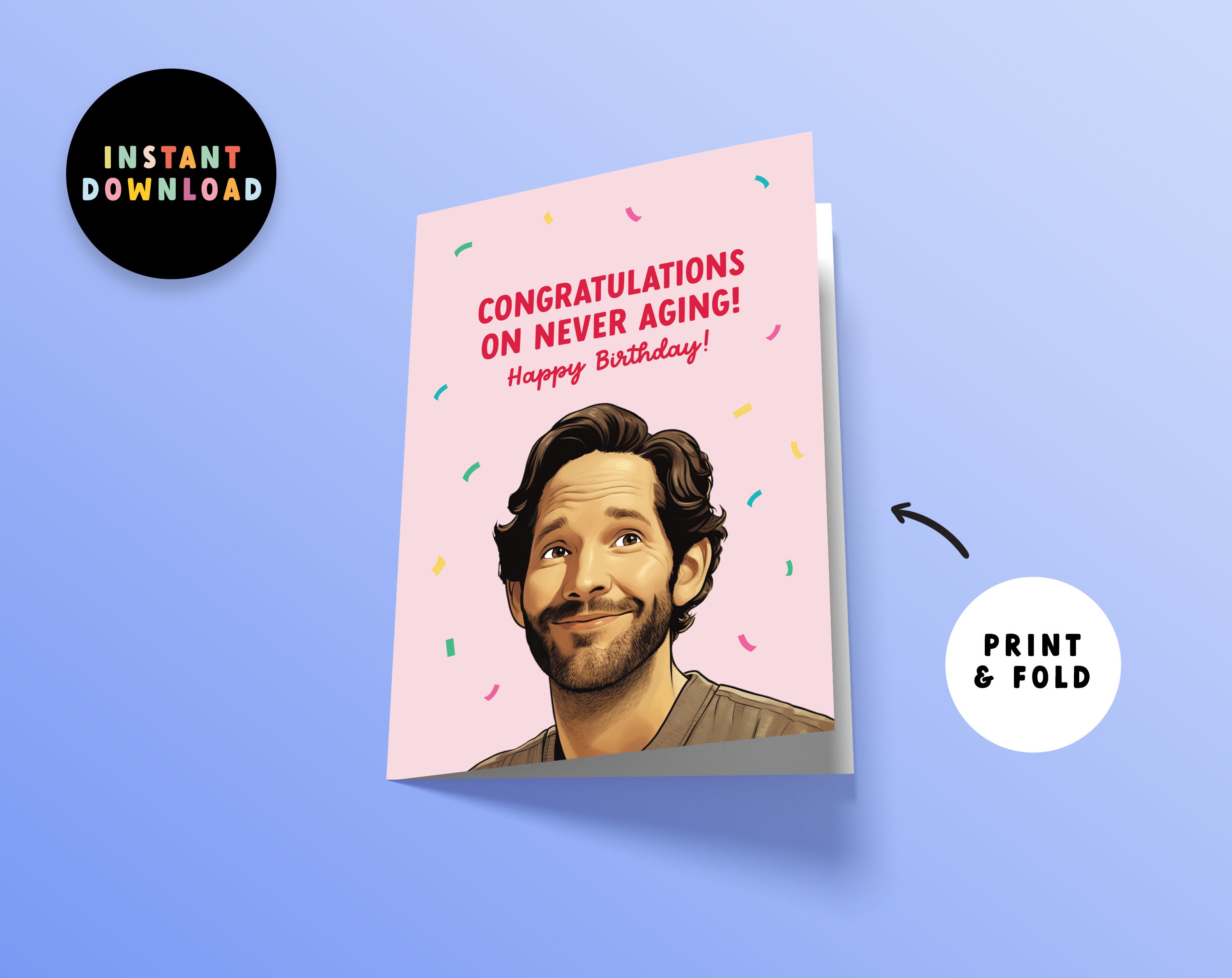 Instant Download Paul Rudd Birthday Card | PDF Birthday Card | Print at ...