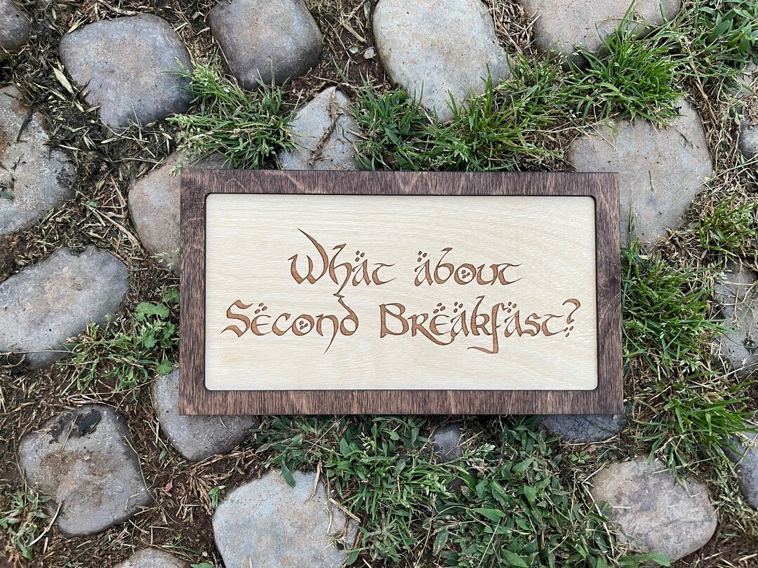 What About Second Breakfast Framed Sign | Kitchen & Reception Decor ...