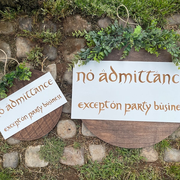 No Admittance Except on Party Business Sign - Etsy