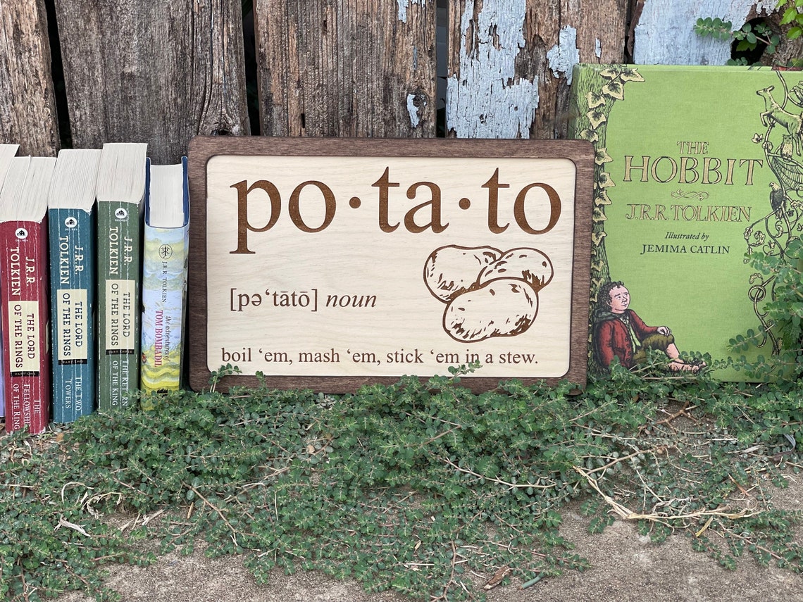 Hobbit Potato Wood Engraved Sign. Lord of the Rings Gift for - Etsy
