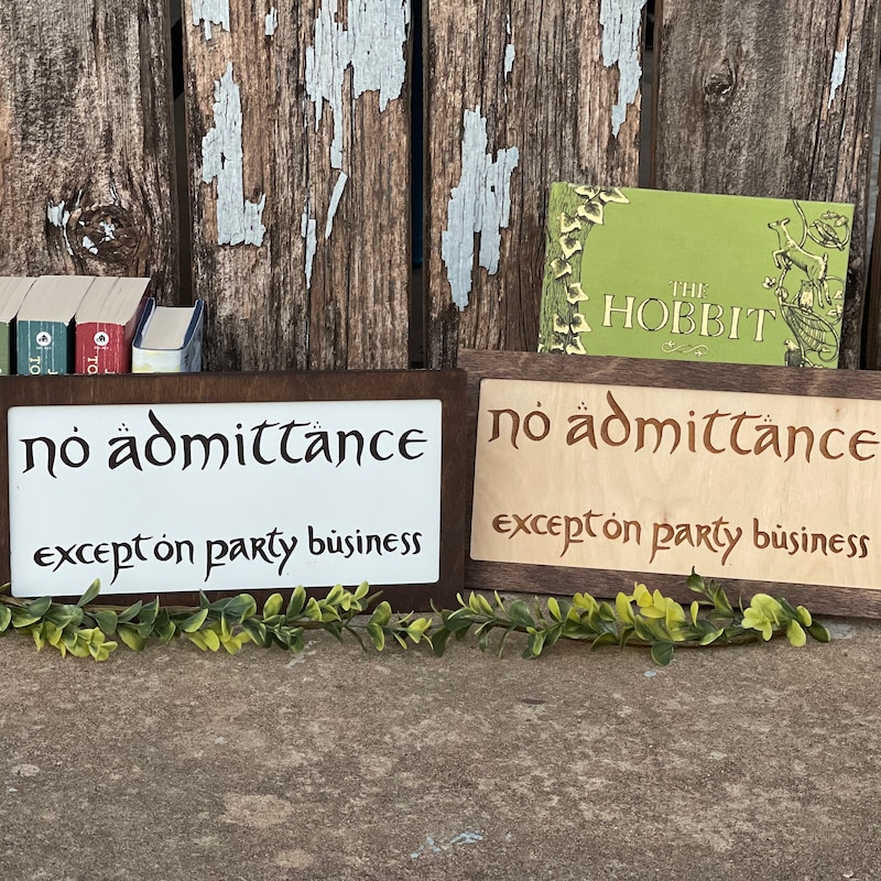 Sign No Admittance Except on Party Business - Etsy