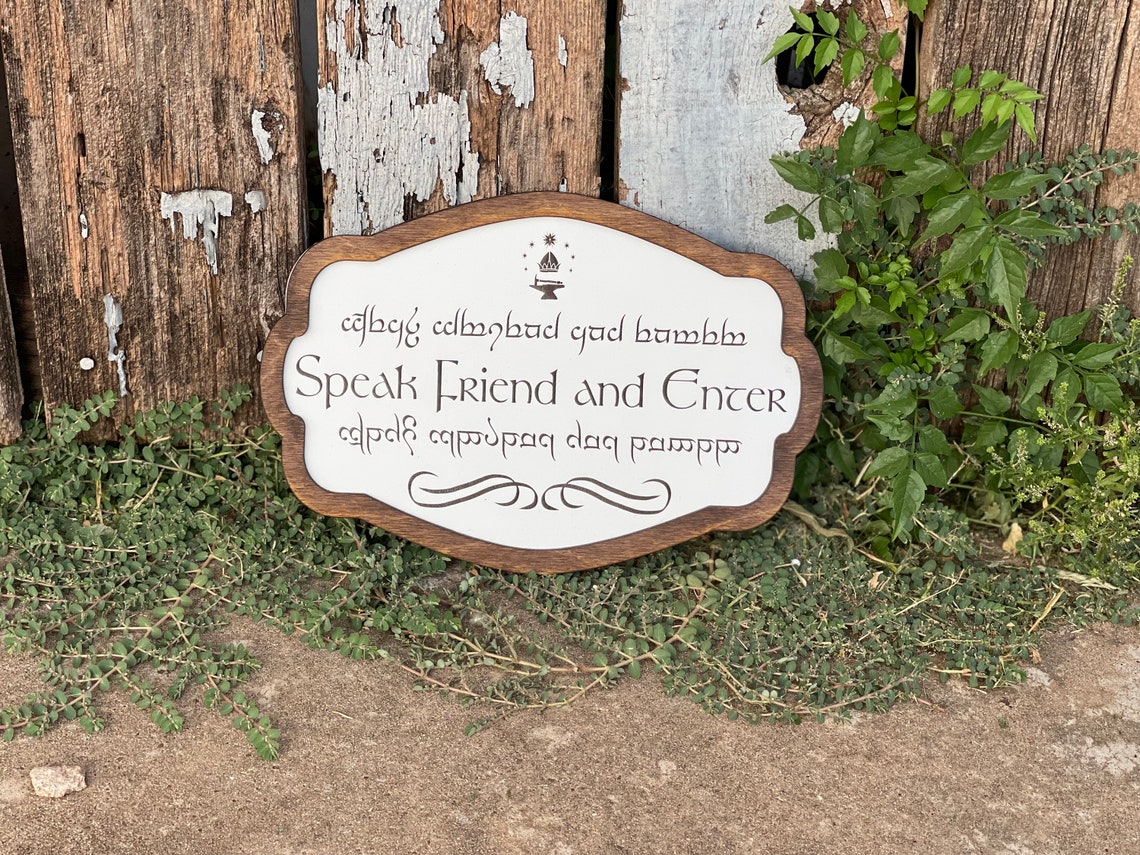 Speak Friend and Enter Elvish Wood Engraved Sign. LOTR Lord of - Etsy