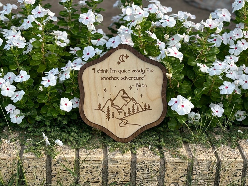 Ready for Another Adventure Wood Engraved Sign – Fantasy Ring and Shire ...