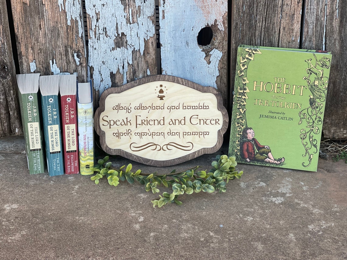 Speak Friend and Enter Elvish Wood Engraved Sign. LOTR Lord of - Etsy
