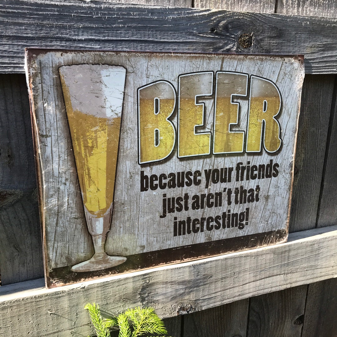Funny Beer Signs Beer Sign Funny Sign Funny Signs Gifts for Friends Bar ...