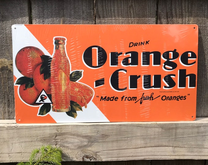 Licensed Orange Crush Sign Orange Crush Signs Soda Signs Soda Ads Bar ...