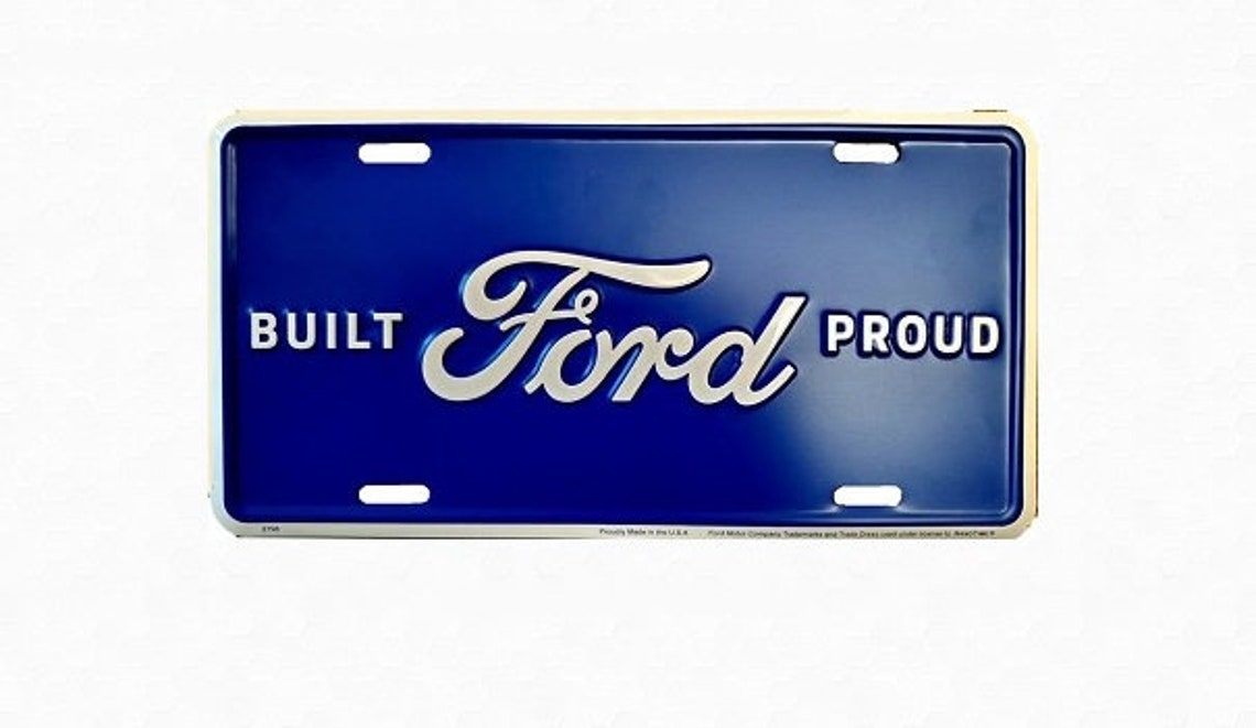 Ford License Plate Licensed Ford Signs Ford Auto Signs Ford License ...