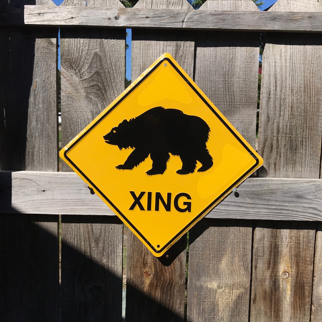 Bear Crossing Sign Bear XING Signs Bear Signs Bear Sign Outdoor Sign ...