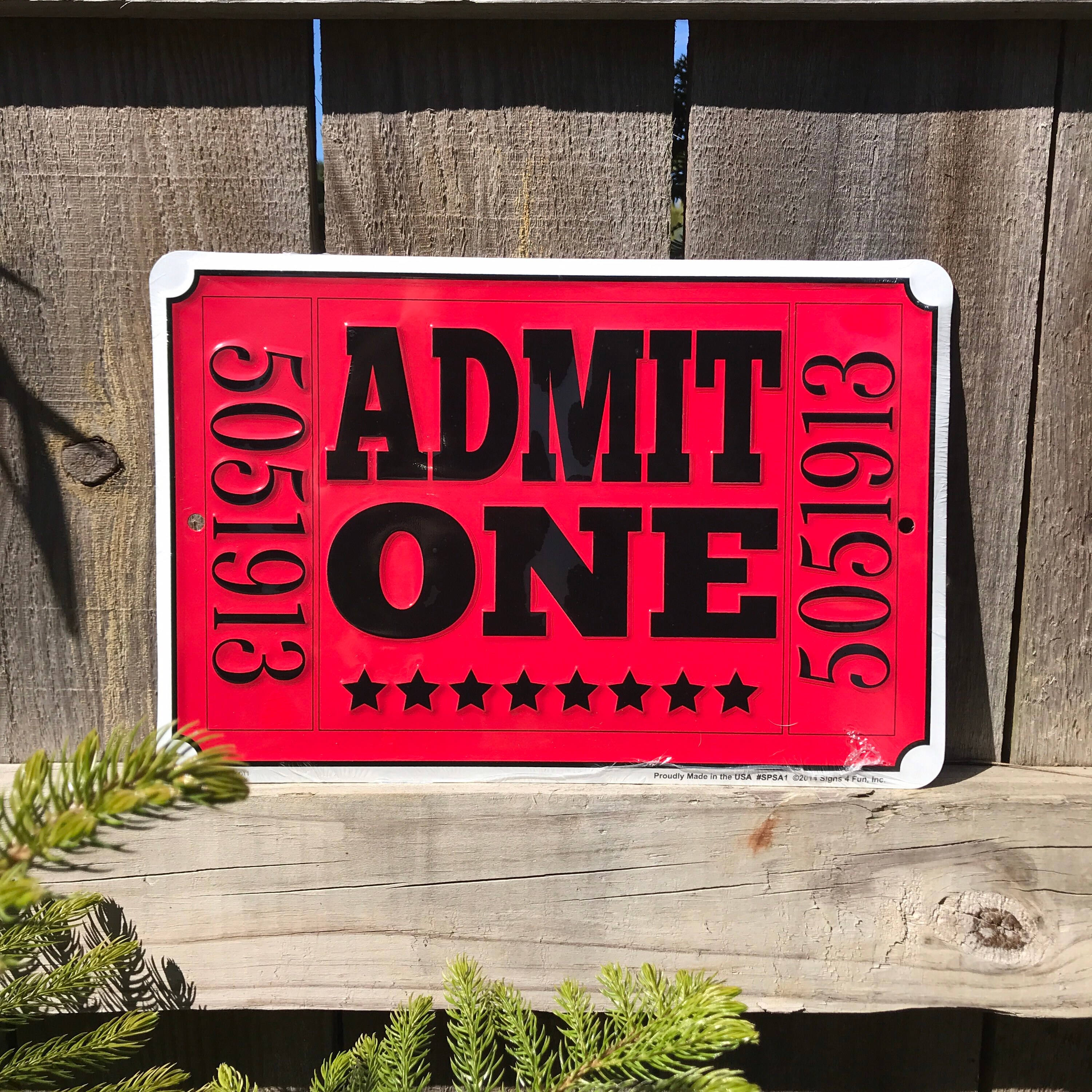 Admit One Sign Ticket Signs Movie Room Signs Movie Room Decor Movie ...
