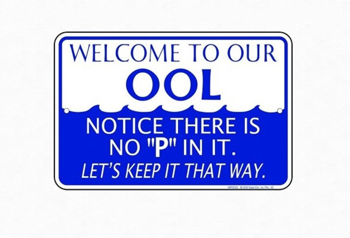 Welcome to Our Pool Signs Swimming Pool Signs Funny Signs Swimming ...