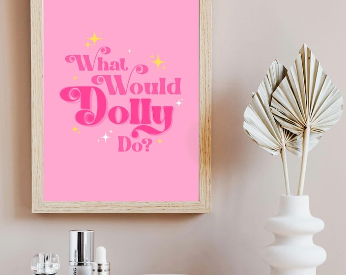 Printable Dolly Parton Poster, Quote Wall Art, Feminist Poster, Blush ...