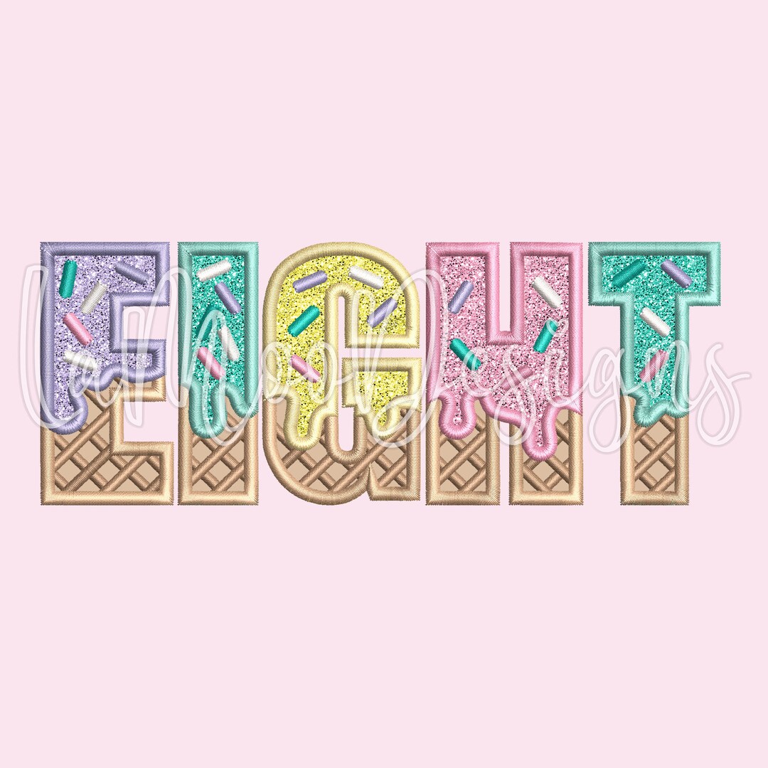 EIGHT - Ice Cream Waffle Cone 8th Birthday Number Embroidery Applique ...