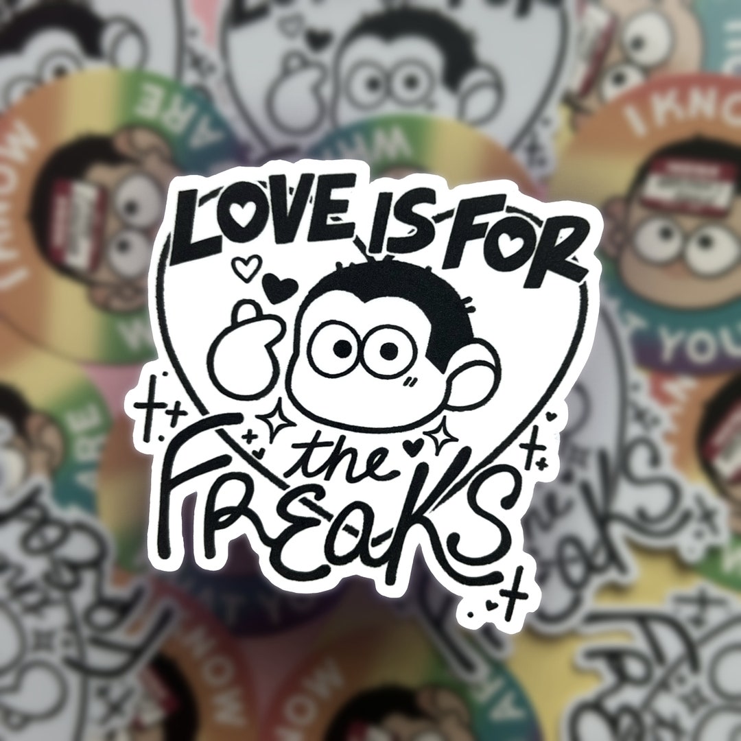 Love is for the Freaks Sticker - Etsy Canada