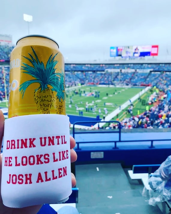 Drink Until He Looks Like Josh Allen Can Cooler - Etsy