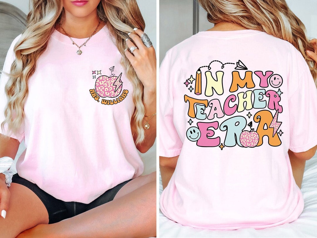 Personalized in My Teacher Era Shirt, Best Teacher Shirt, Favorite ...