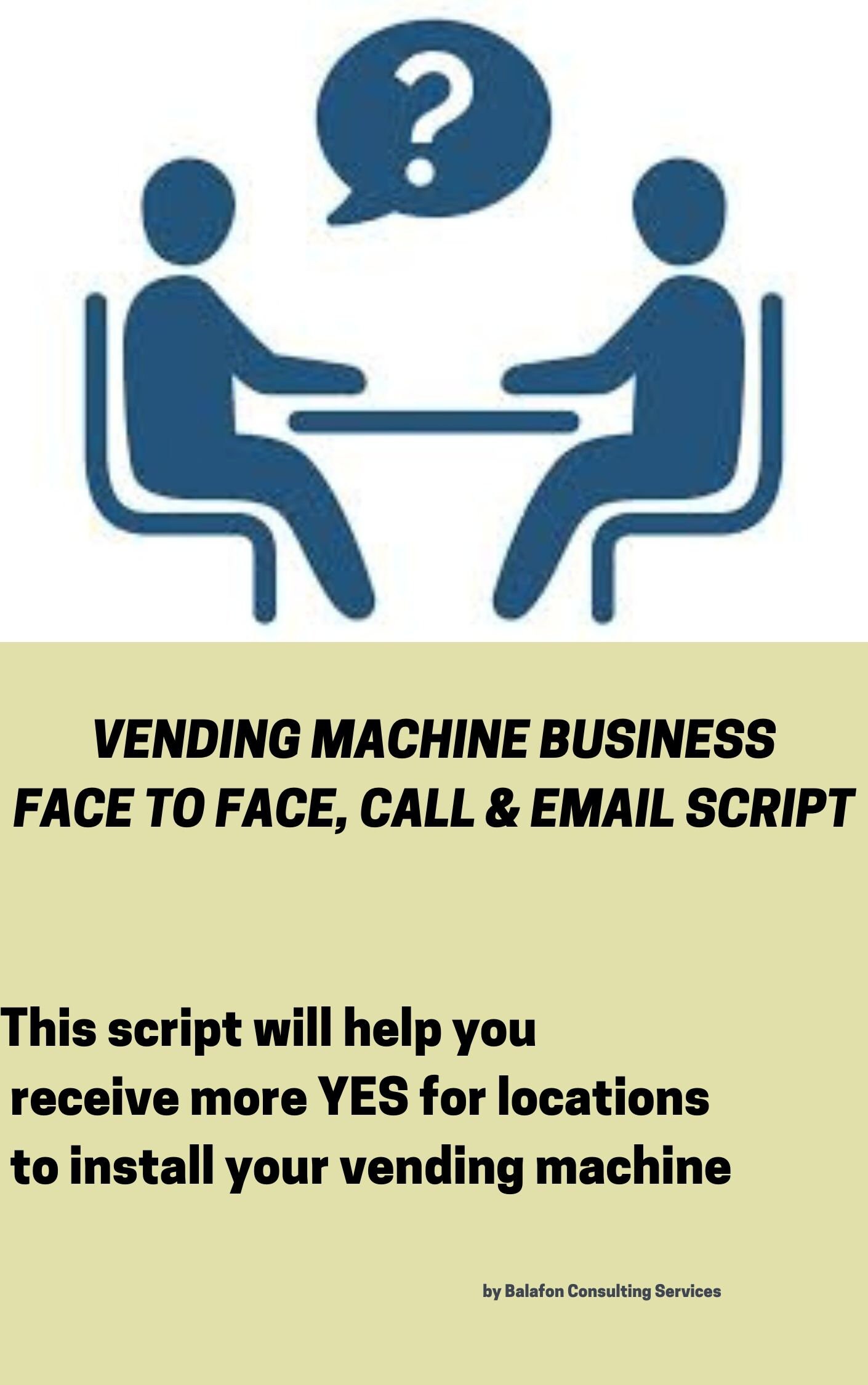 Vending Machine Script Face to Face, Phone and Email Script Cold ...