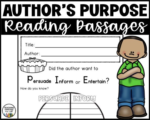 Author's Purpose Reading Passages, Graphic Organizers, Bookmarks ...