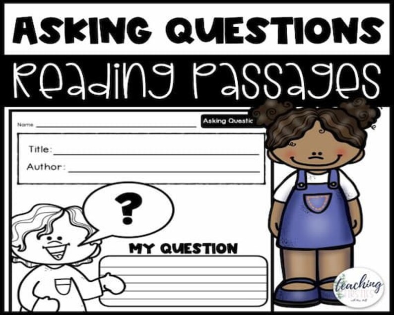 Asking Questions Reading Passages Graphic Organizers - Etsy