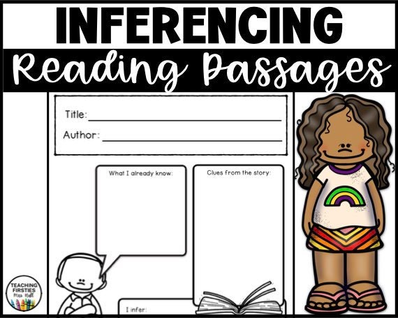 Inferencing Reading Passages, Graphic Organizers, Bookmarks, and ...