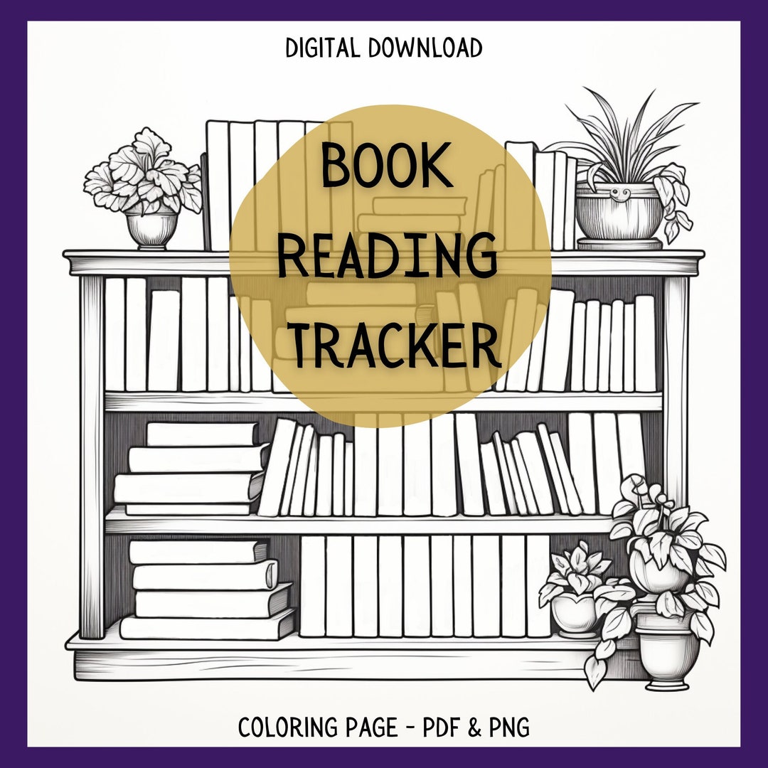 Book Reading Tracker Printable Coloring Page Digital Book Tracker Book ...