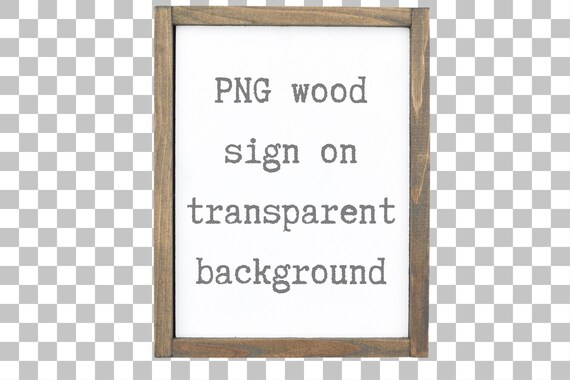 PNG 9x12 Wood Sign Transparent Background Add Your - Etsy