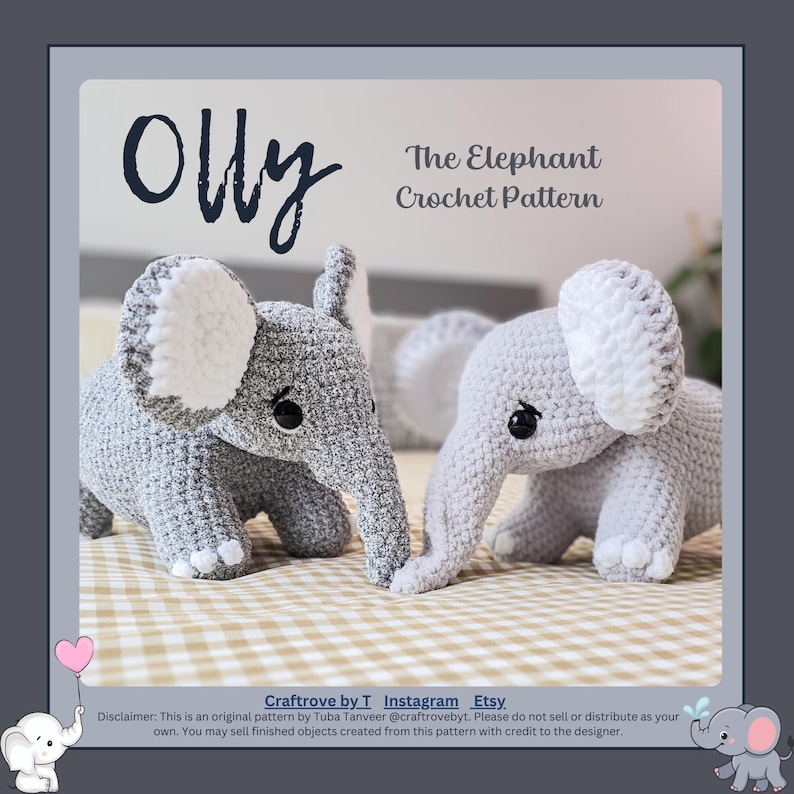 Elephant Crochet Pattern Digital Download | Olly the Plushie Amigurumi ...