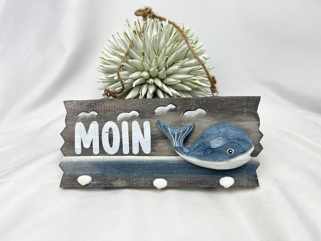Moin Sign Wood Shabby Look in Blue/white/grey, With a Whale, Decorative ...