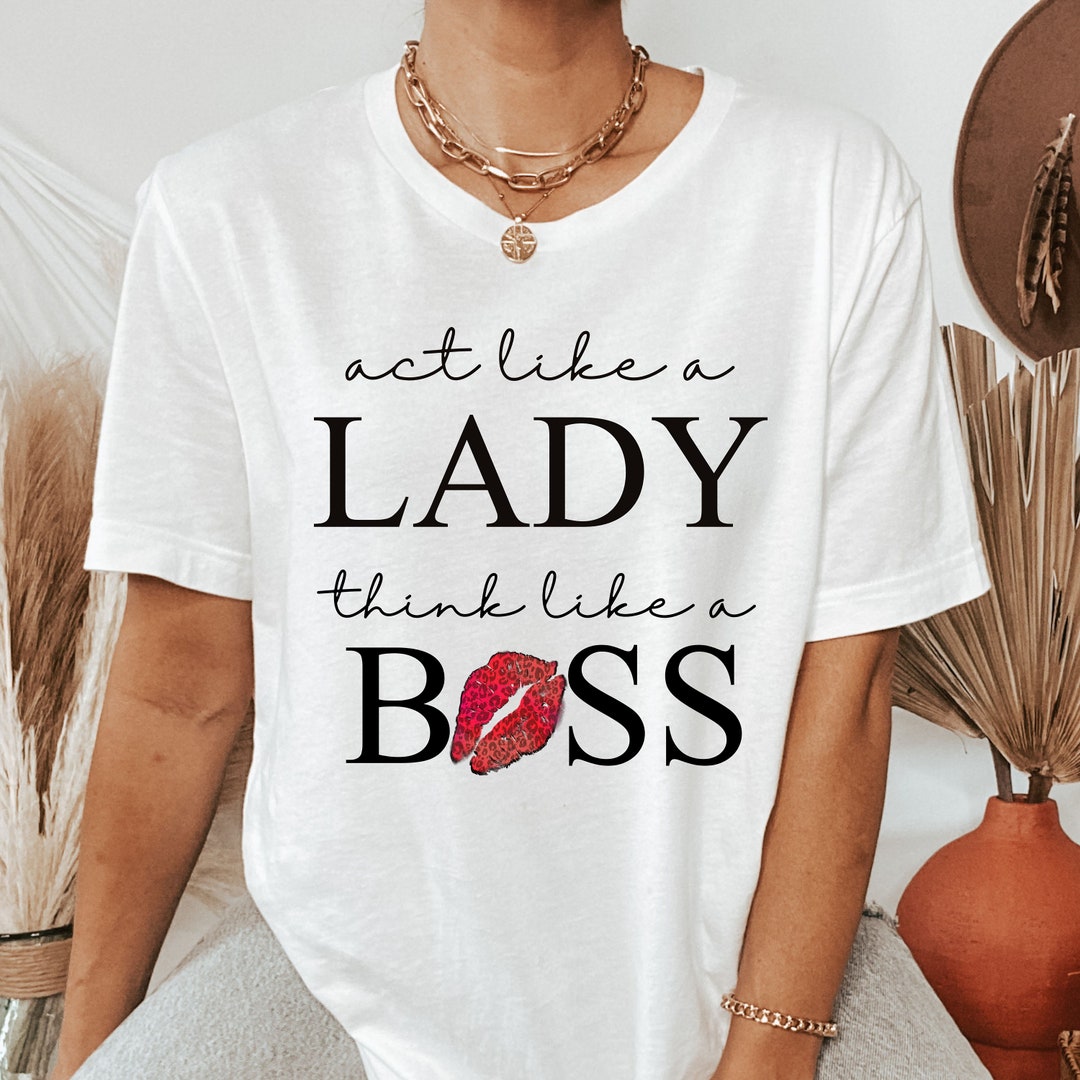 Boss Lady T Shirt, Girl Power Shirt, Boss Babe Tee, Gift for Boss Mom ...
