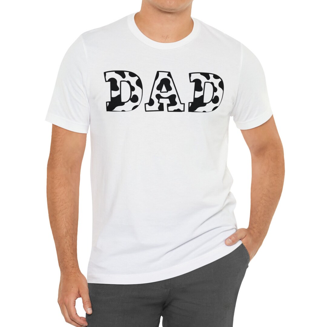 Dad Cow Print Shirt, Cow Lover Dad Tshirt, Custom Daddy Shirt, Cow ...