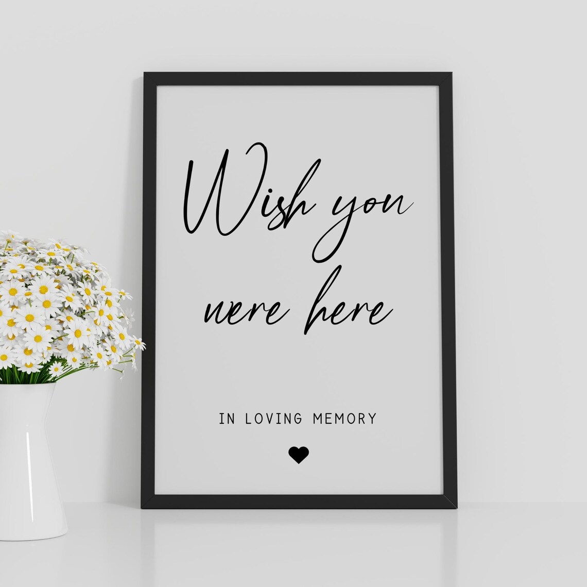 Wish You Were Here Sign, in Loving Memory Sign Template, Modern ...