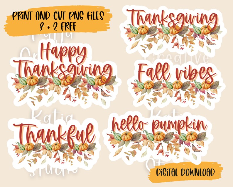 HAPPY THANKSGIVING Stickers PNG Files, Thankful, Fall Vibes, Hello ...