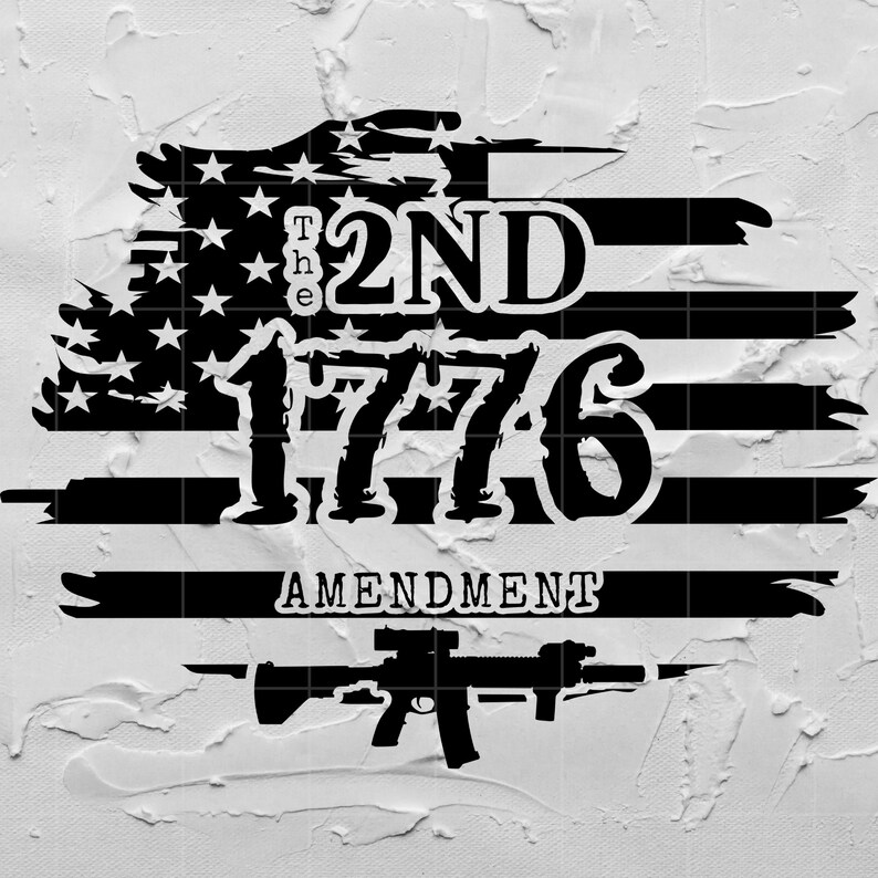 2nd Amendment SVG Second Amendment PNG 1776 SVG Right to - Etsy