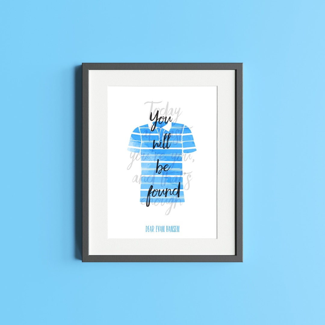 Dear Evan Hansen - Musical Theatre Quote Print - Double Quote - Etsy