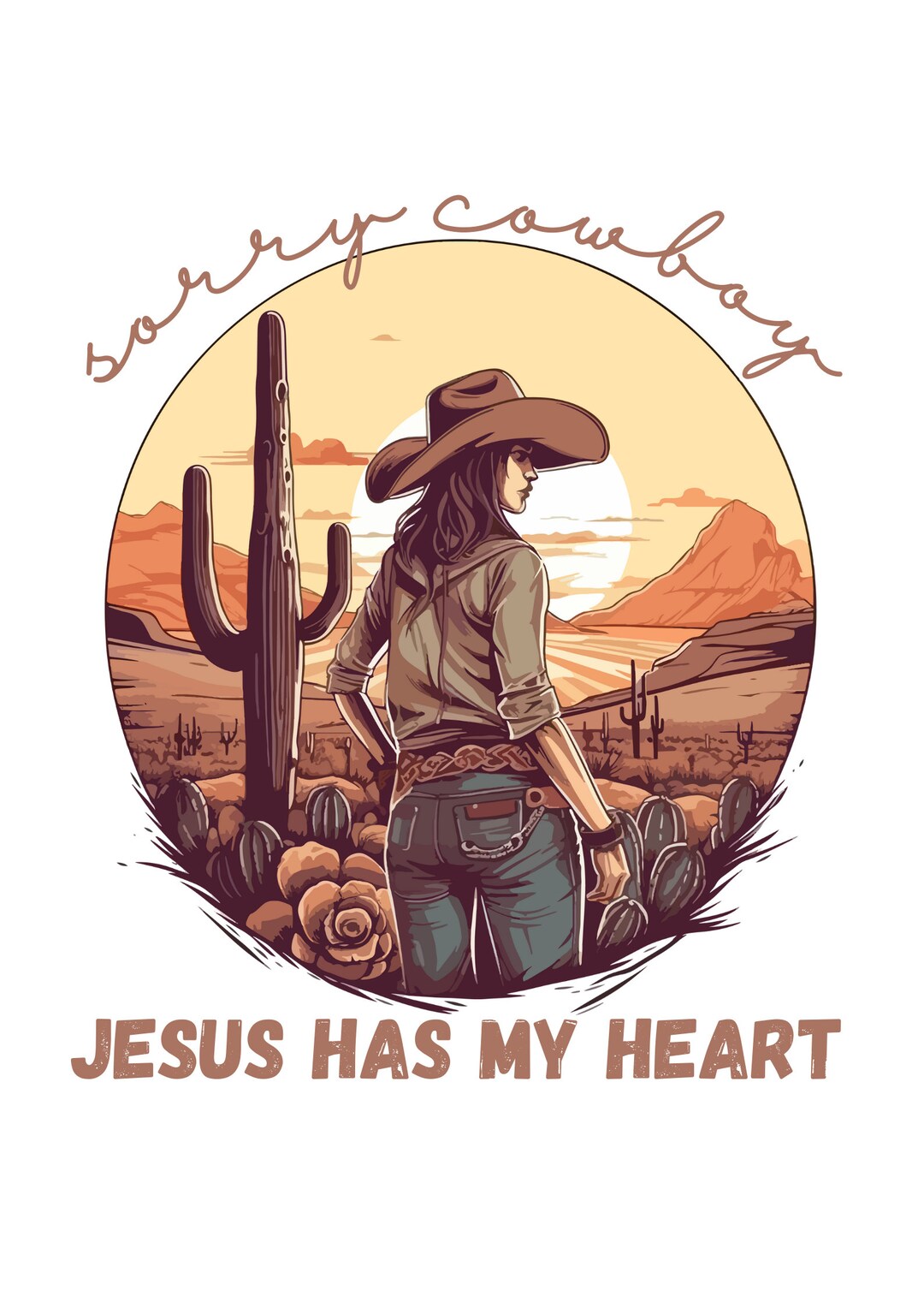 Sorry Cowboy Jesus Has My Heart PNG Sublimation File - Etsy