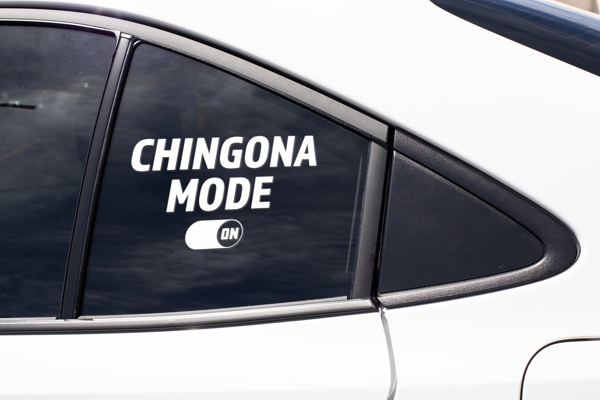 Chingona Mode ON Decal Sticker Vinyl for Your Truck Decal for Women ...