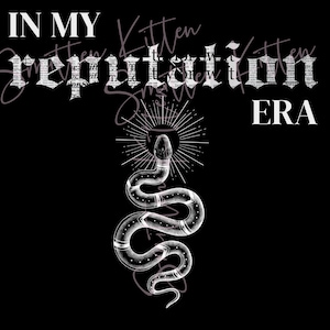 Taylor Inspired in My Reputation Era PNG and SVG File Eras Tour ...