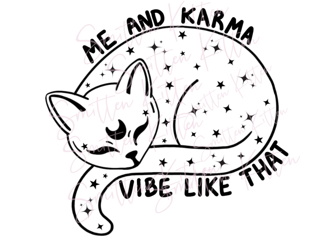 Taylor Inspired - Me and Karma Vibe Like That - PNG and SVG File ...