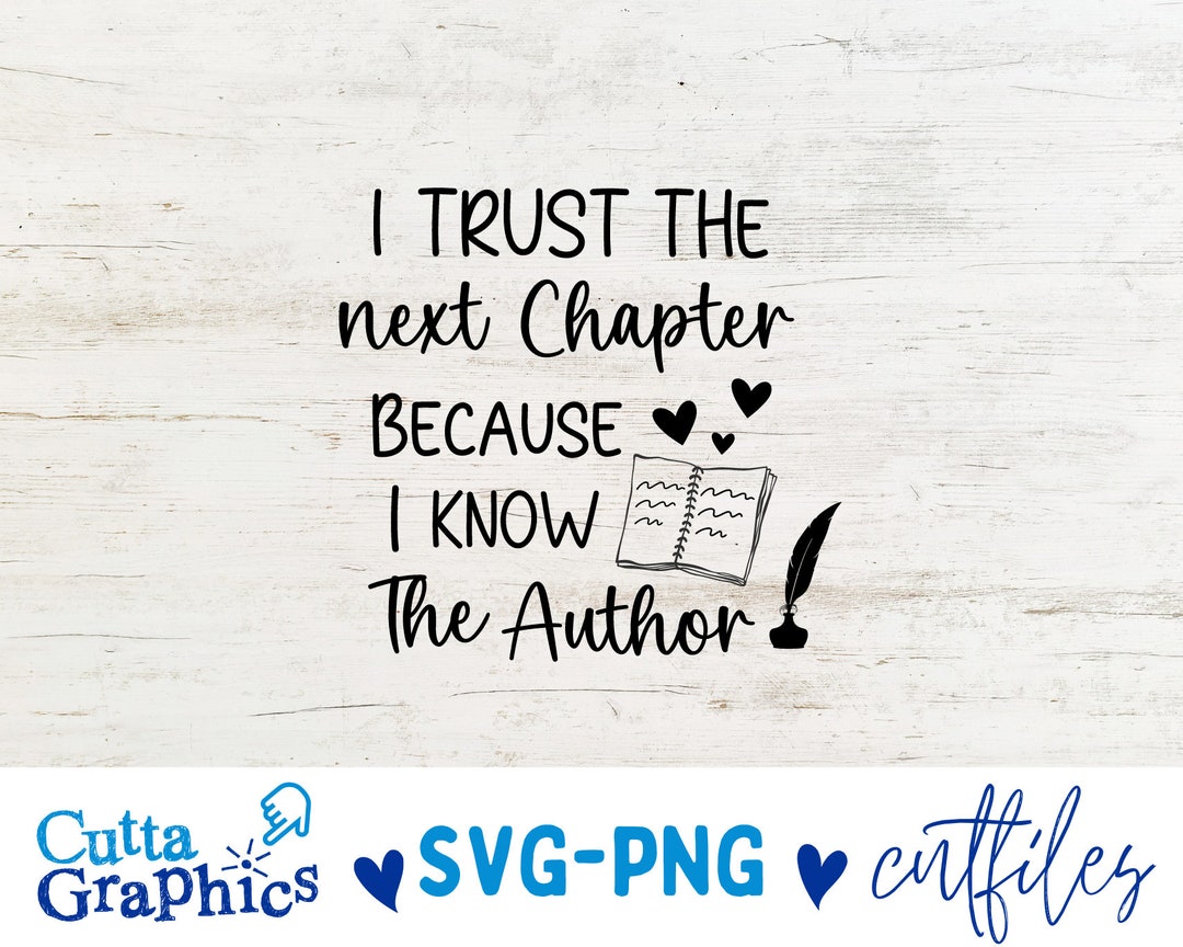 I Trust the Next Chapter SVG, Positive Svg, Motivational Svg ...
