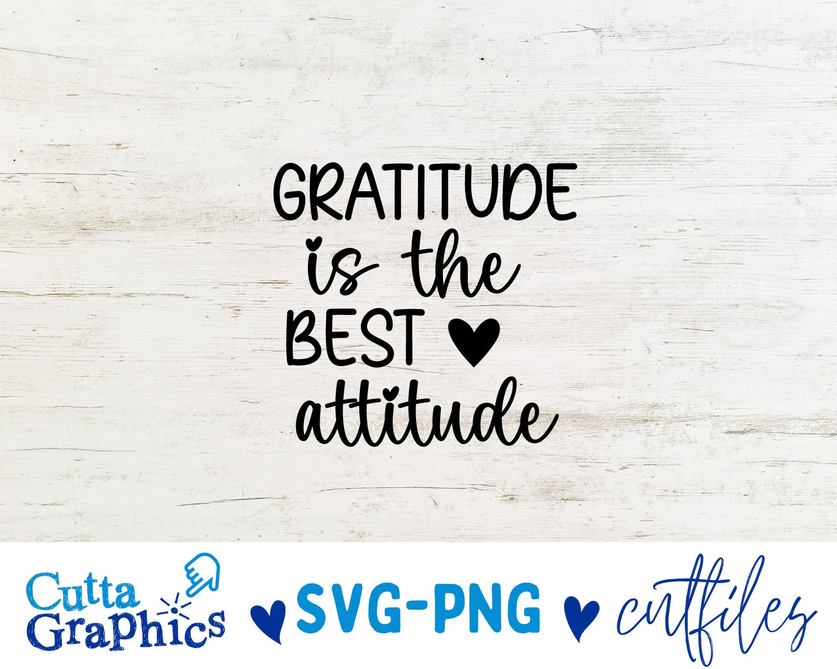 Gratitude is the Best Attitude SVG, Gratitude Quote Bundle SVG ...