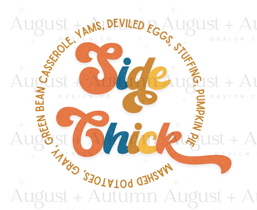Side Chick Thanksgiving PNG, Thanksgiving Png, Side Chick Thanksgiving ...